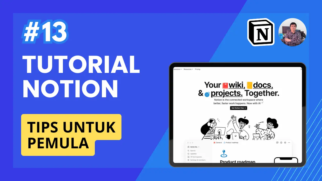 Tips Ampuh Menggunakan Notion untuk Pemula